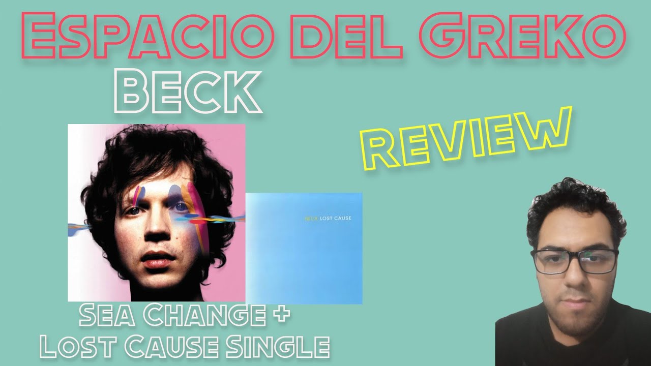Beck - Sea Change + Lost Cause Single (CD's 2002) [Review] - YouTube