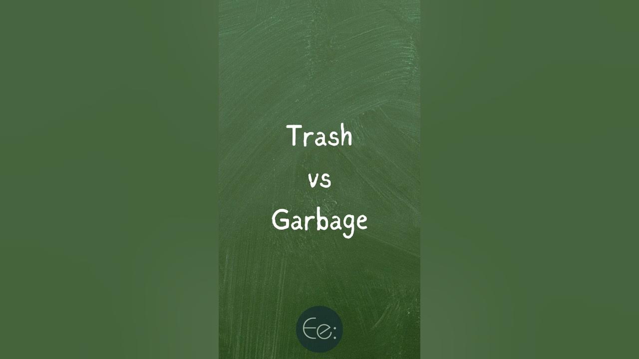 Trash vs Garbage 🗑️ What's the Difference? by English explained #words #difference #meaning # ...