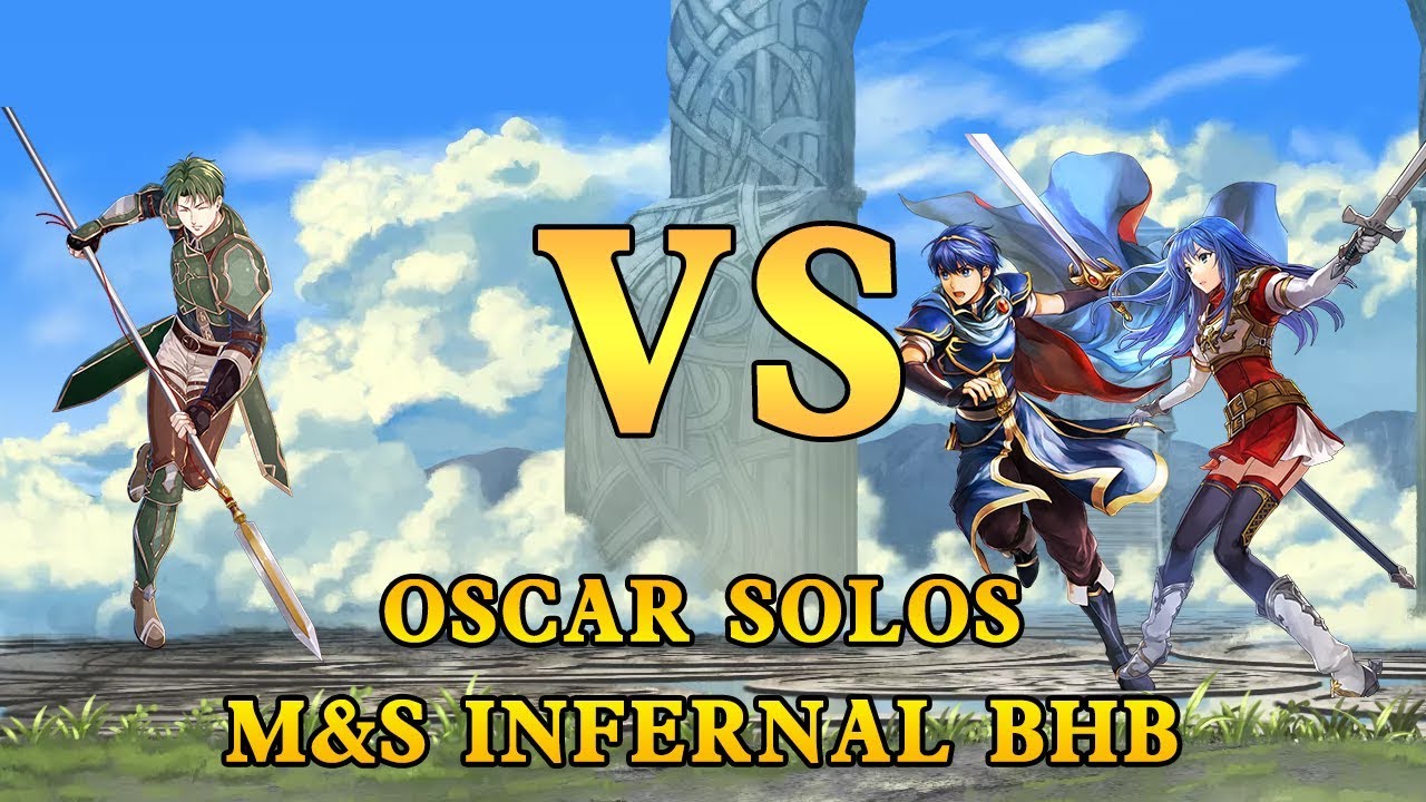 Fire Emblem Heroes - Oscar vs Marth & Caeda Infernal BHB (True Solo ...