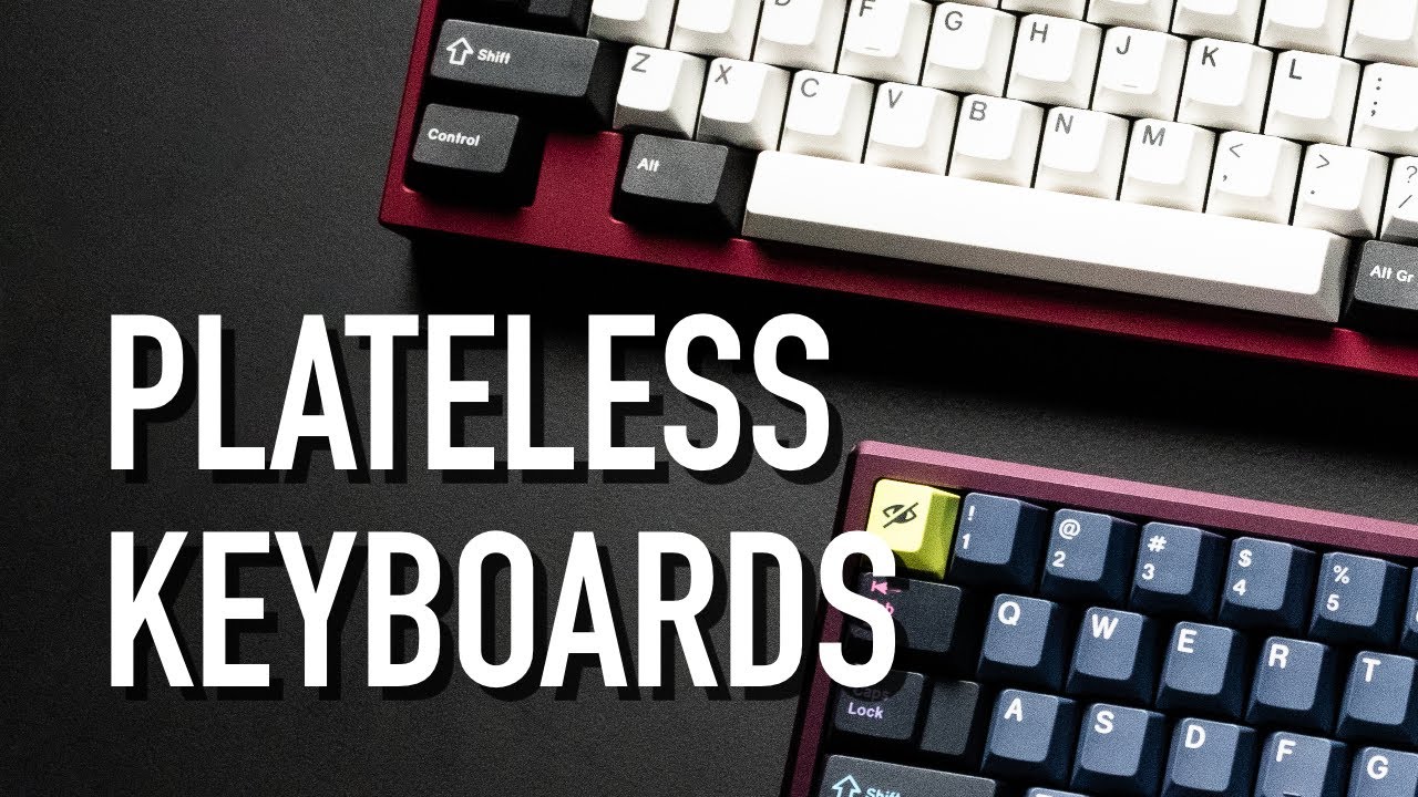 Plateless vs Plate builds: What are the differences? | Review & Sound ...