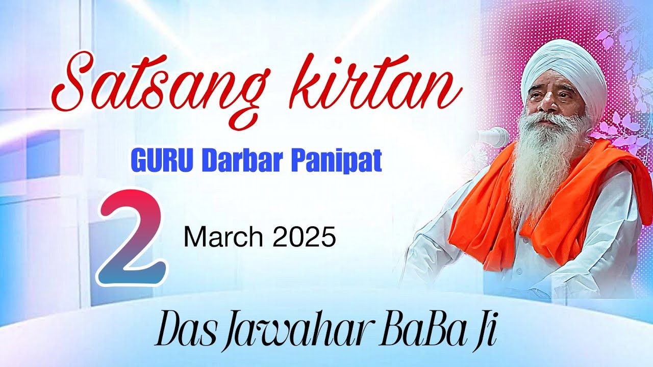 Satsang Kirtan Darshan Darbar Panipat sunday 2 March 2025 Satsang By ...