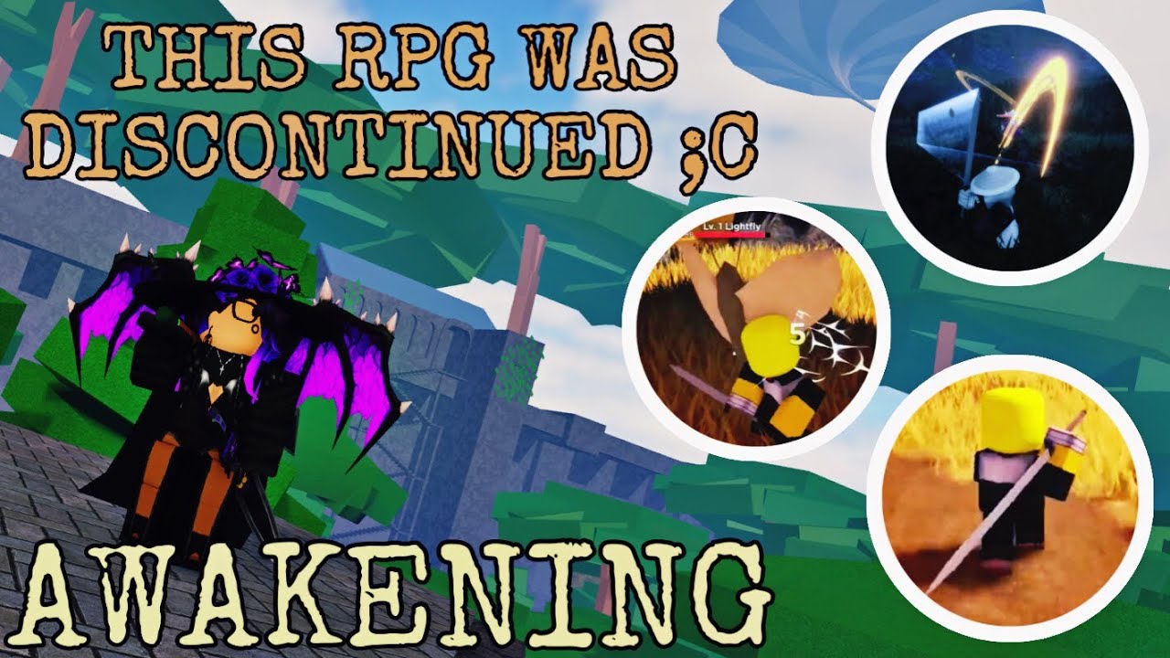 THIS ROBLOX RPG GOT DISCONTINUED ;c | Roblox | [Awakening RPG] - YouTube