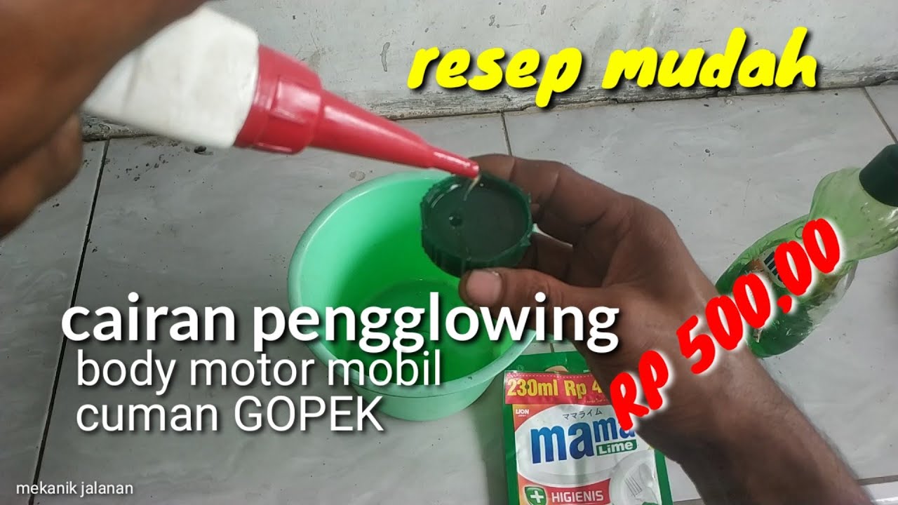 CARA MEMBUAT KIT PENGKILAP BODY MOTOR DASBOARD MOBIL SUPER MURAHH - YouTube