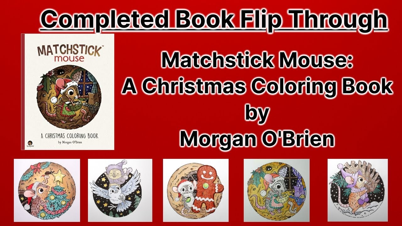 Completed Adult Colouring Book Flip Through - Matchstick Mouse ...