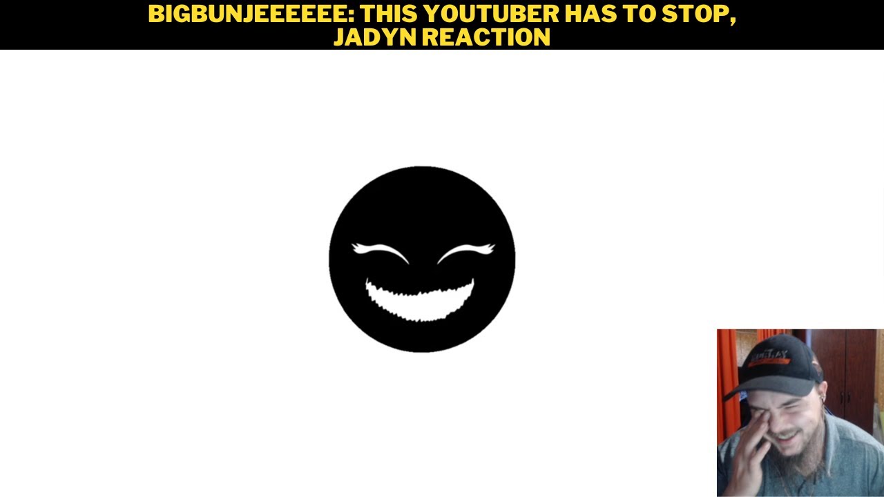 Bigbunjeeeeee: This YouTuber Has To Stop, Jadyn Reaction - YouTube