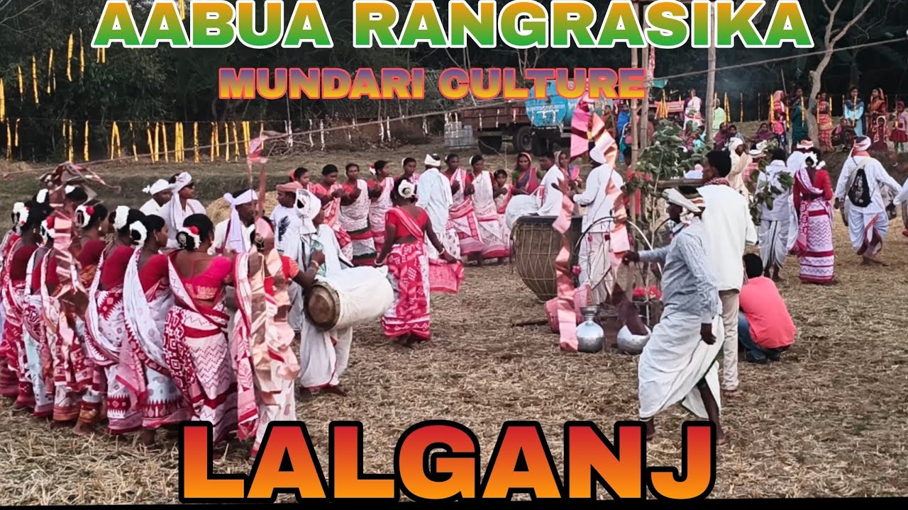 AABUA RANG RASIKA PROGRAM //LALGANJ //MUNDARI CULTURE //MUNDARI KARAM ...