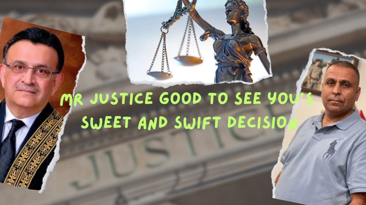 Mr Justice Good To See You’s Sweet and Swift Decision. - YouTube