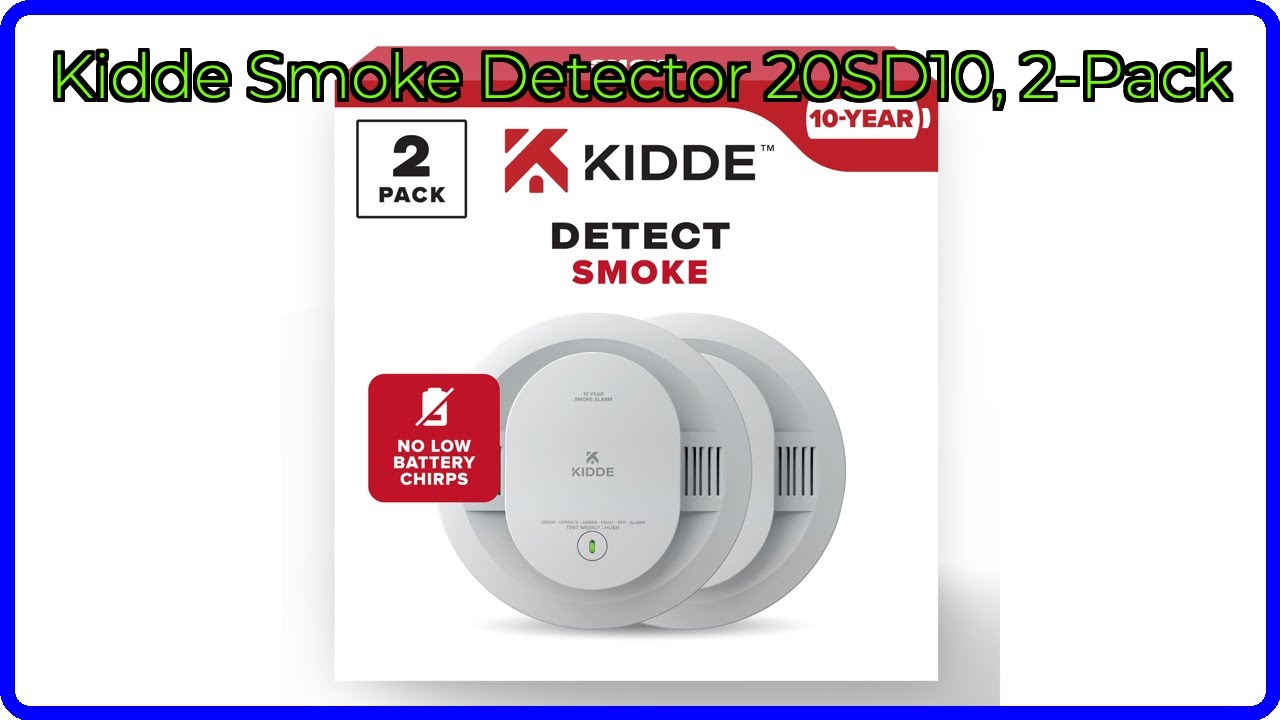REVIEW (2026): Kidde Smoke Detector 20SD10, 2-Pack. ESSENTIAL details ...