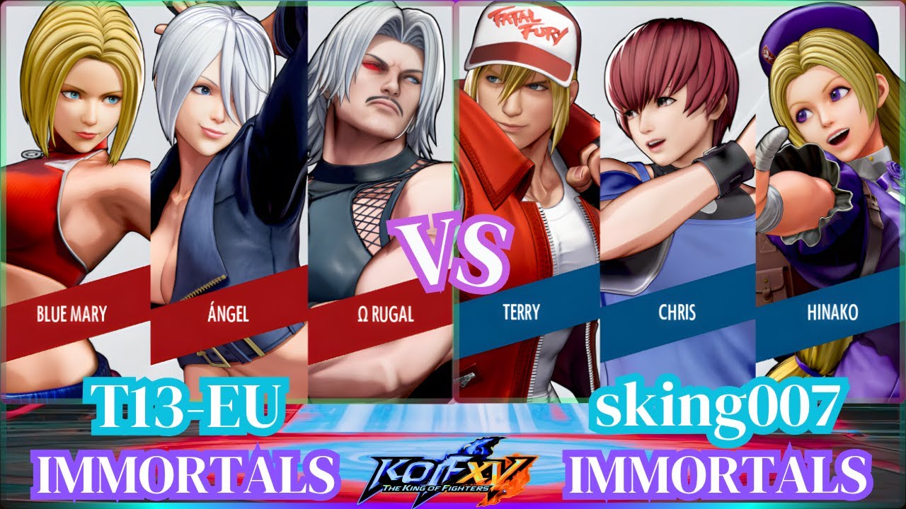 KOF XV🔥T13-EU vs sking007🔥The Next Level Of KOF 15 Season Advance Combo ...