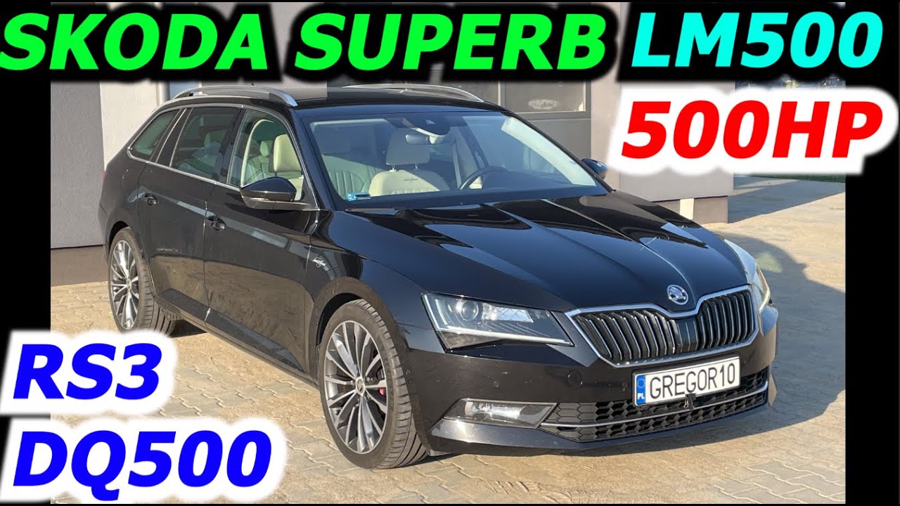 500KM SKODA SuperB 2.0TFSI ze skrzynią RS3 DQ500 + LM500 STAGE 3 by ...