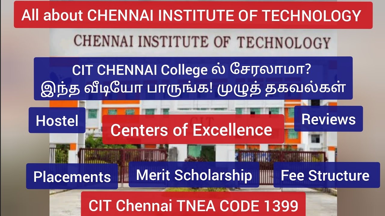 CIT Chennai Full Details| TNEA Code 1399 |Chennai Institute of Technology Fees Placement ...