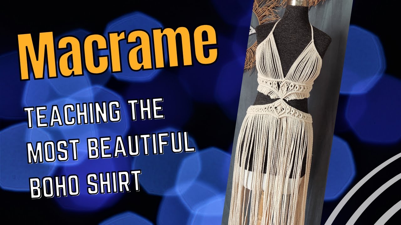 Teaching the most beautiful macrame shirt _ Teaching macrame shirt in the easiest way🤩 - YouTube