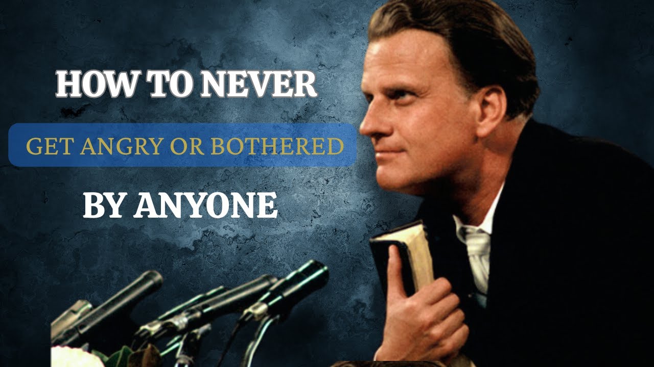 How to Never Get Angry or Bothered by Anyone – Powerful Life Lessons ...