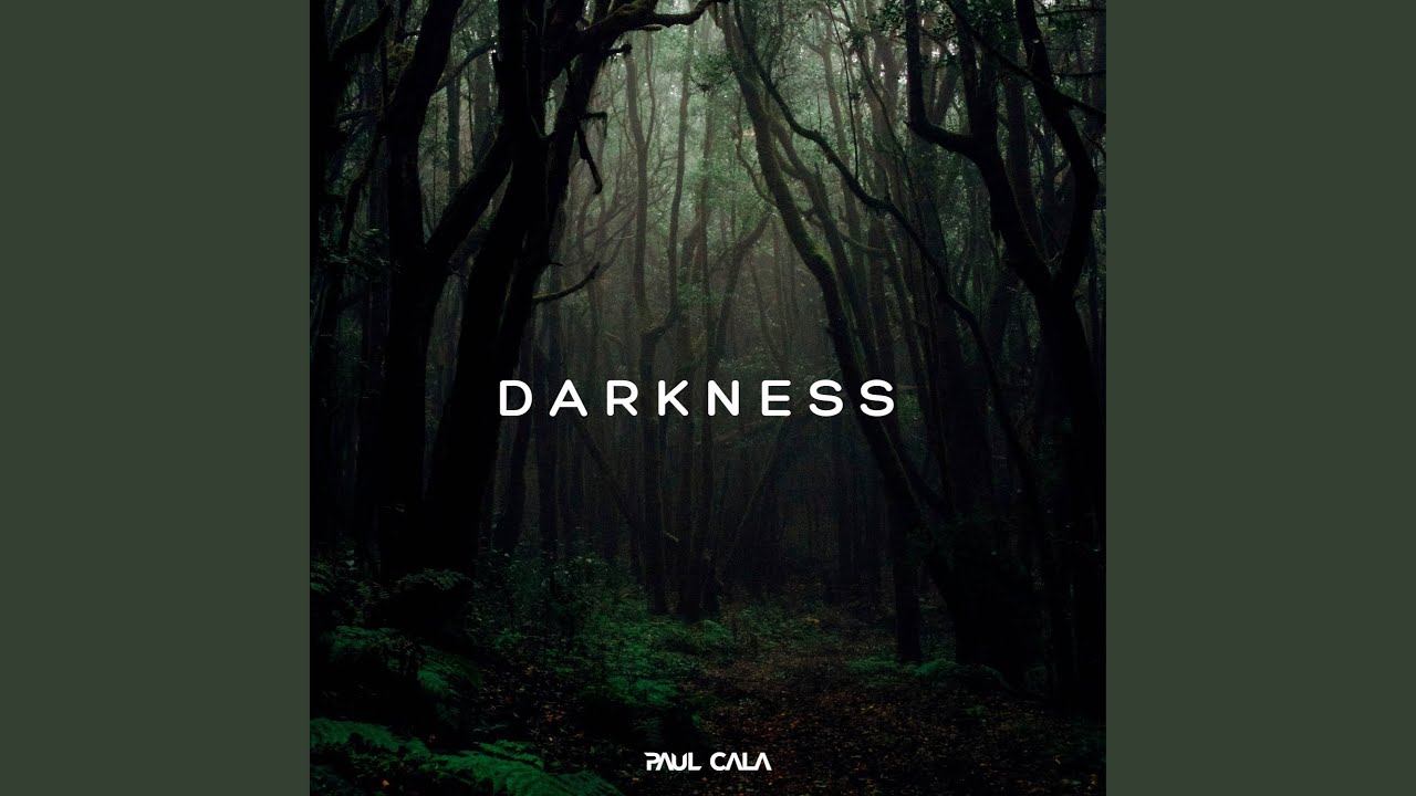 Darkness - YouTube
