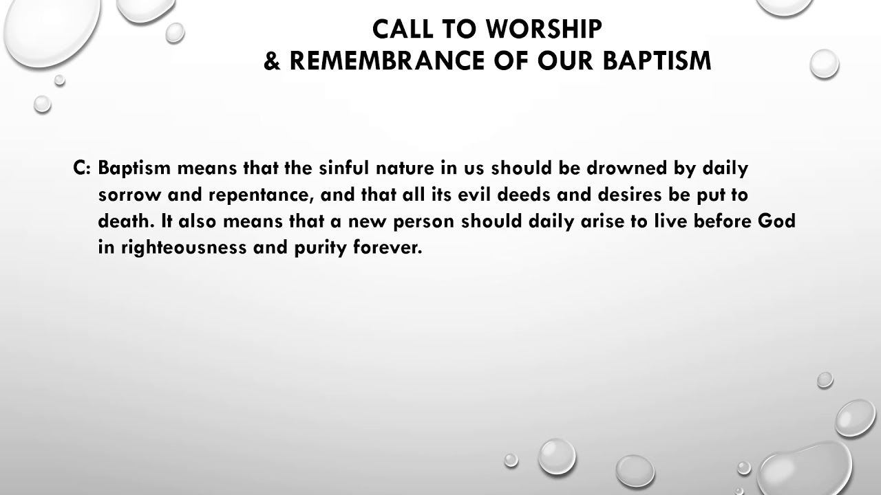 Call to worship / remembrance of baptism - YouTube