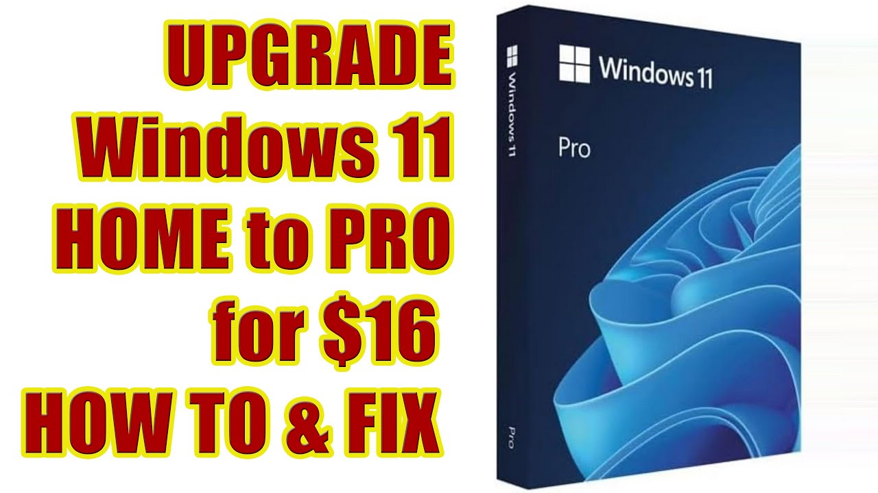 How to UPGRADE from Windows 10 or 11 Home to PRO When Key Doesn't Work ...