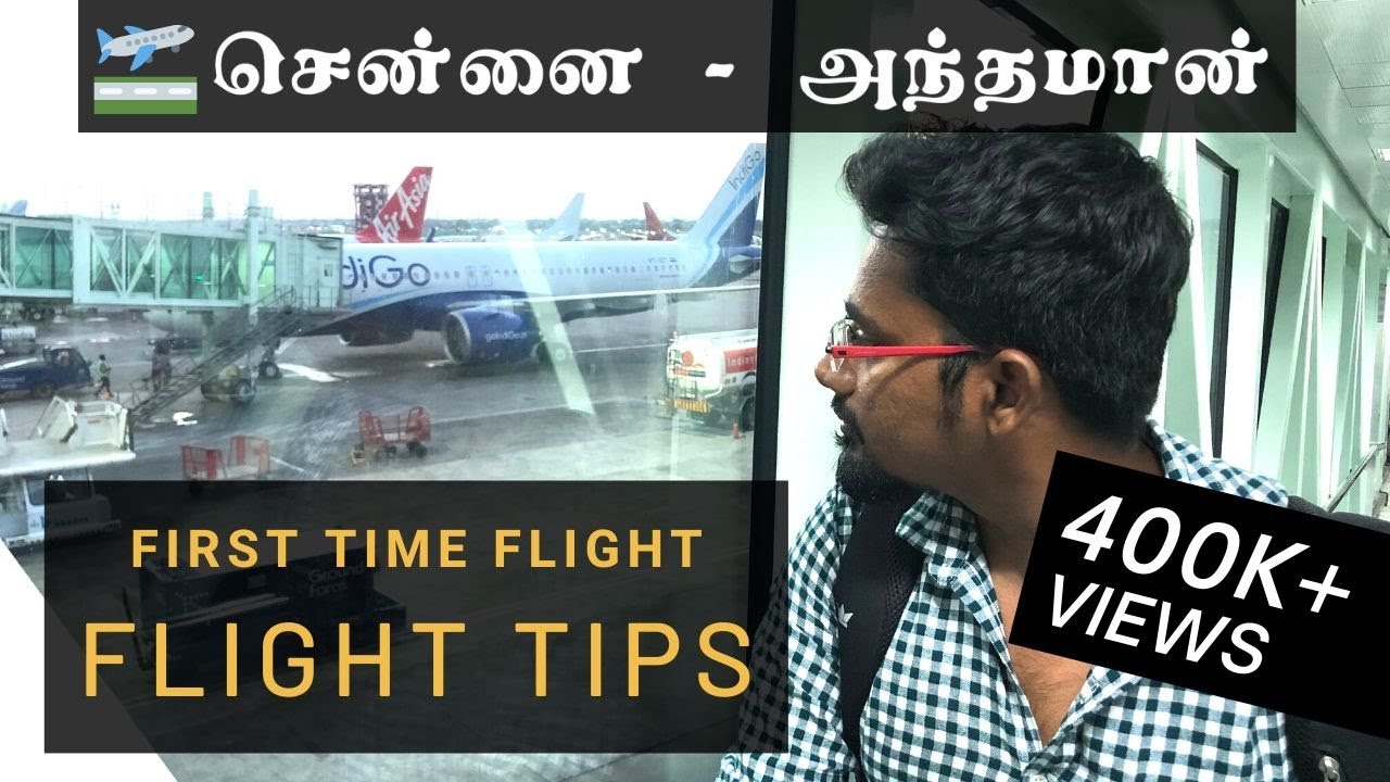 First Time Flight Journey Tips in Tamil | Explained | Flight from ...