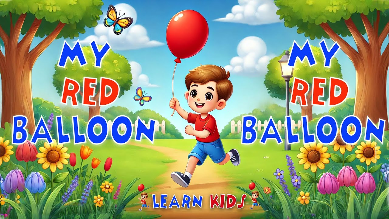 My Red Balloon Song | English Rhymes for Babies | Action Songs For Kids ...