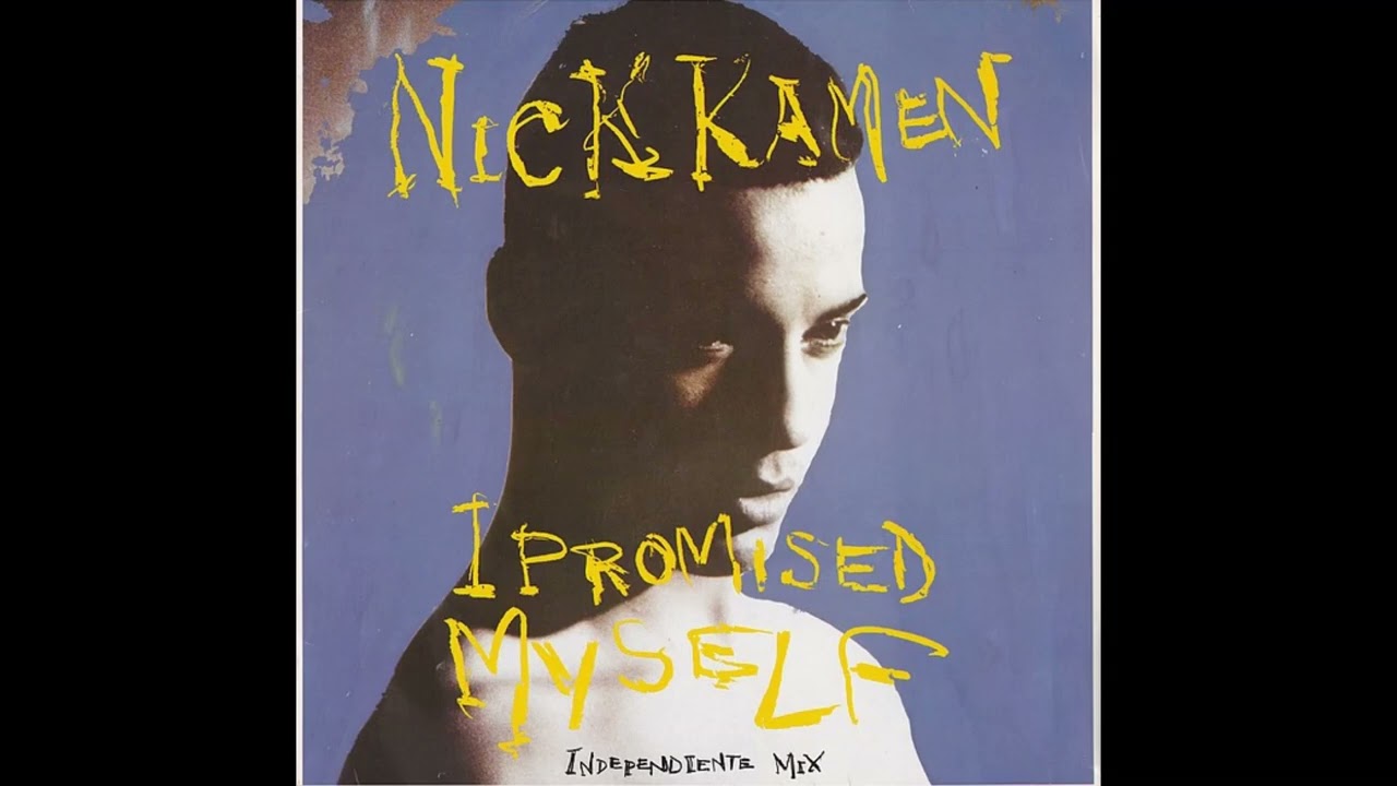 NICK KAMEN - "I Promise Myself" (Independiente Mix) [1990] - YouTube