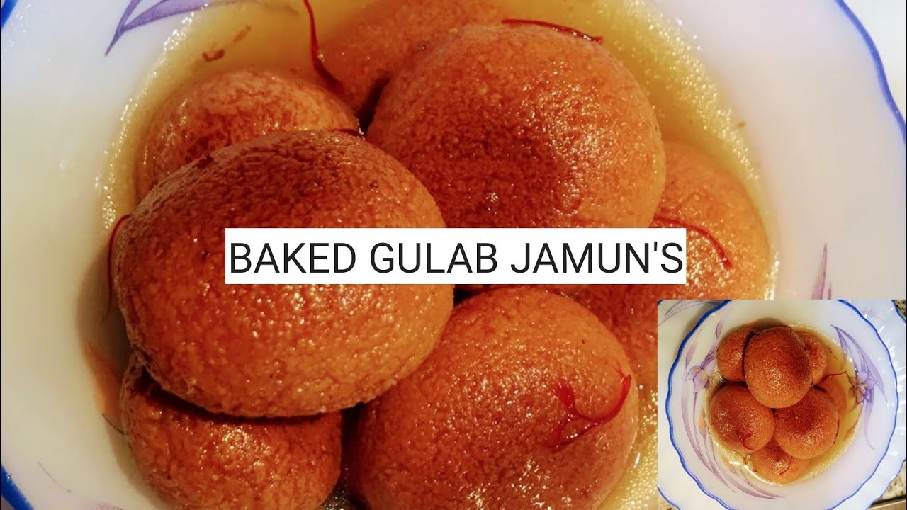 BAKED GULAB JAMUN'S - YouTube