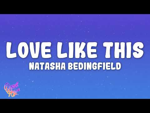 Natasha Bedingfield - Love Like This ft. Sean Kingston