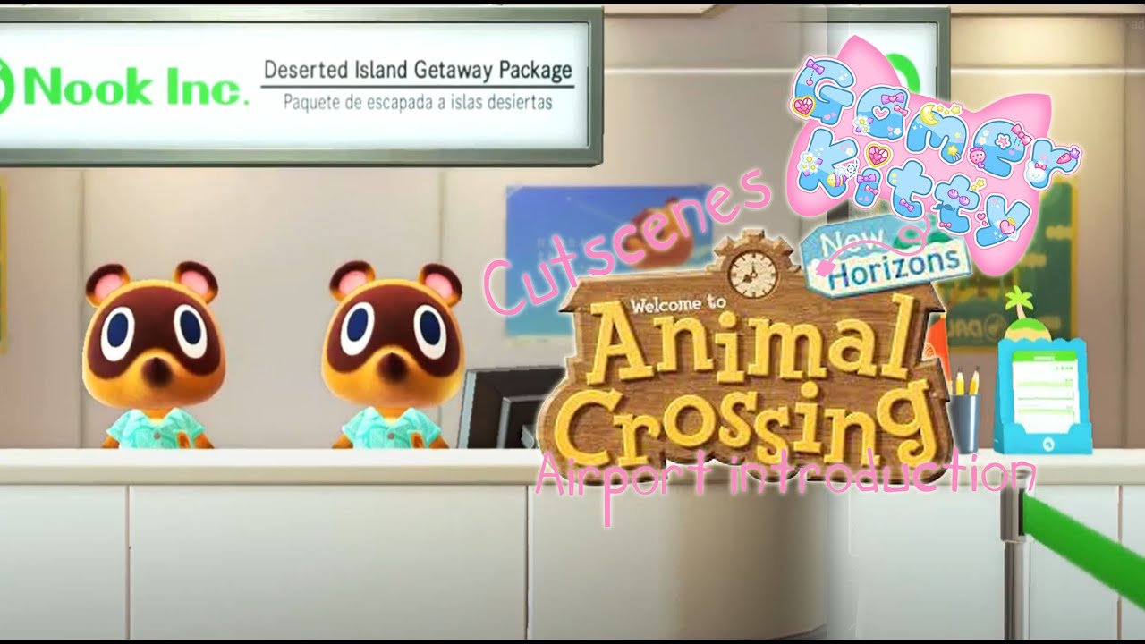 Animal Crossing: New Horizons Cutscenes - Airport introduction - YouTube