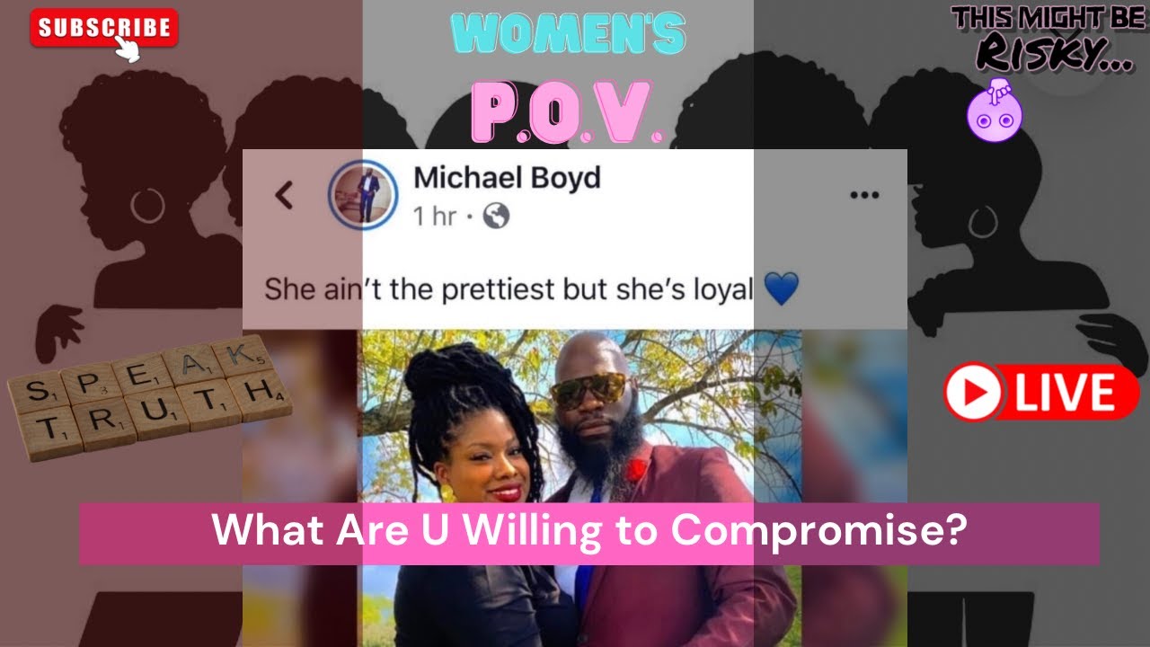 What Are You Willing to Compromise? | TMBR - Women’s POV - YouTube