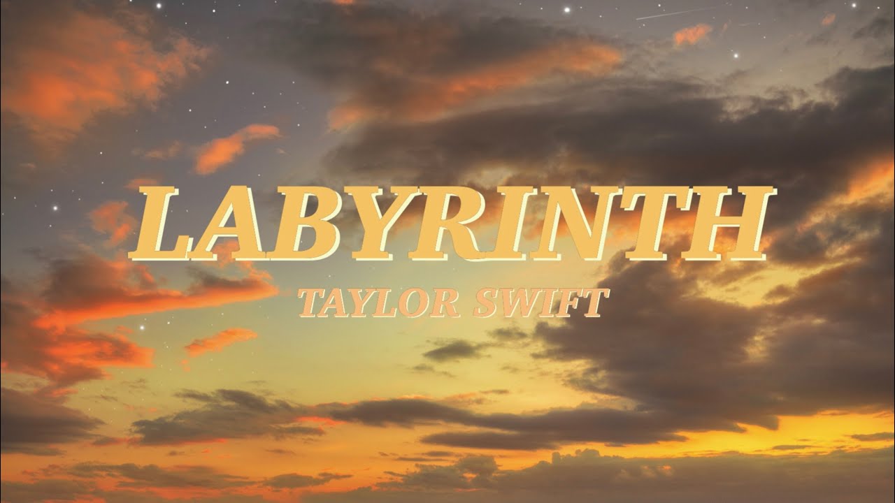 (가사해석/자막) Labyrinth - Taylor Swift, 테일러 스위프트 신곡 - YouTube