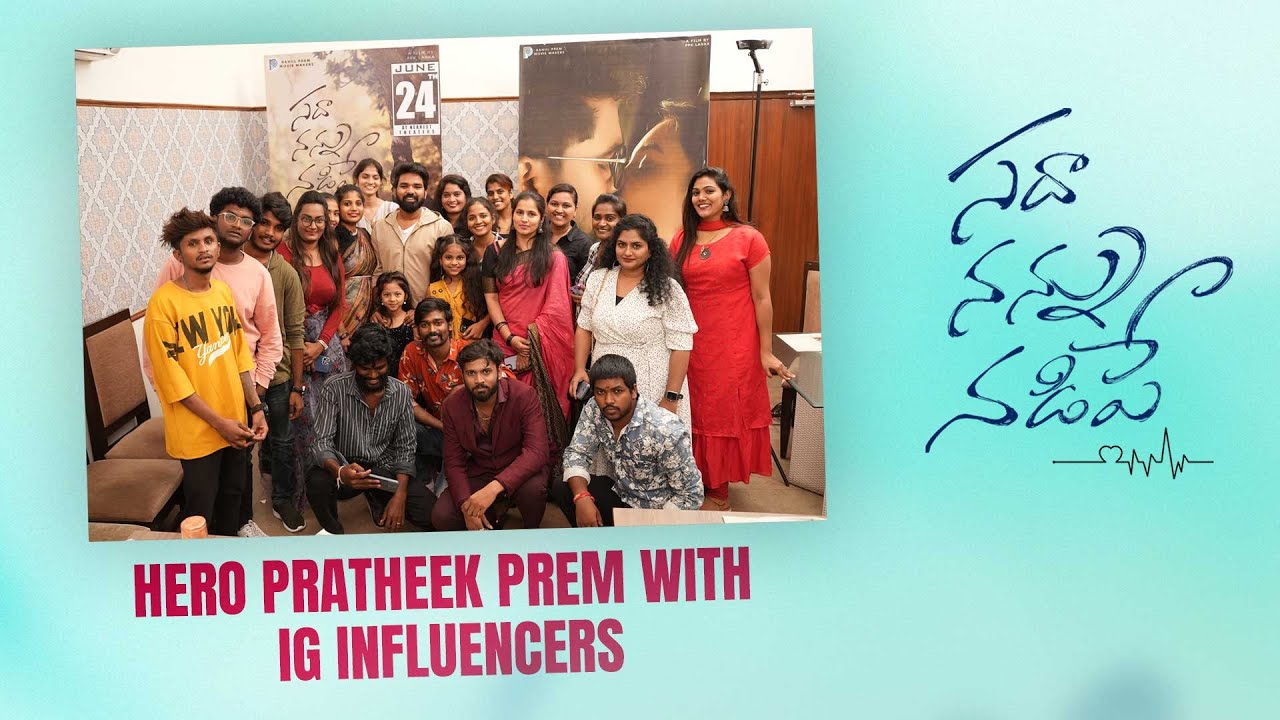 Hero Pratheek Prem With IG influencers | Pratheek Prem | Sadha Nannu Nadipe Kadapa # ...