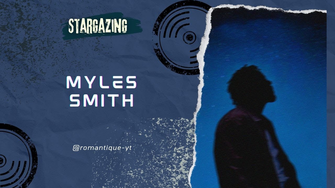 Myles Smith - Stargazing (Music Video with Lyrics) - YouTube