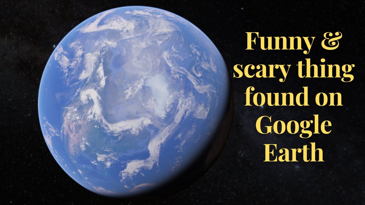 funny-scary-things-on-google-earth-youtube