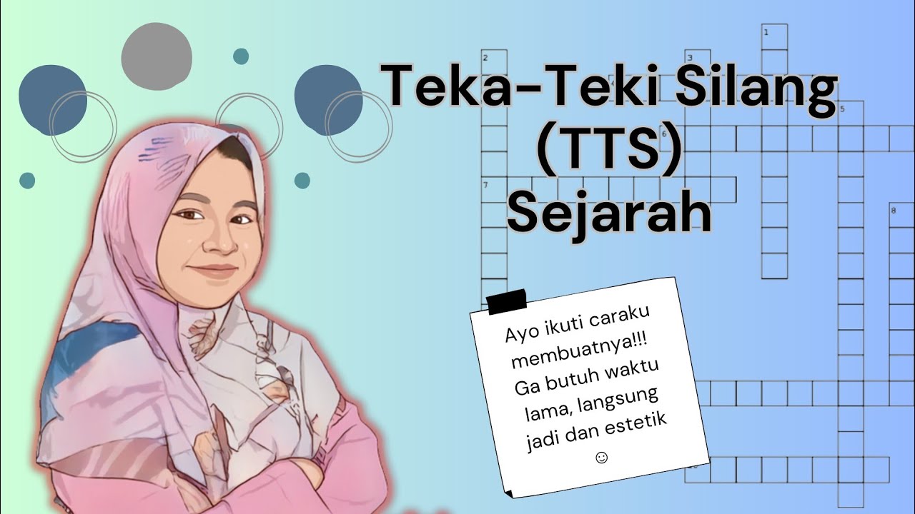 Cara Membuat TTS Teka-Teki Silang Cantik dan Estetik || TTS SEJARAH ...
