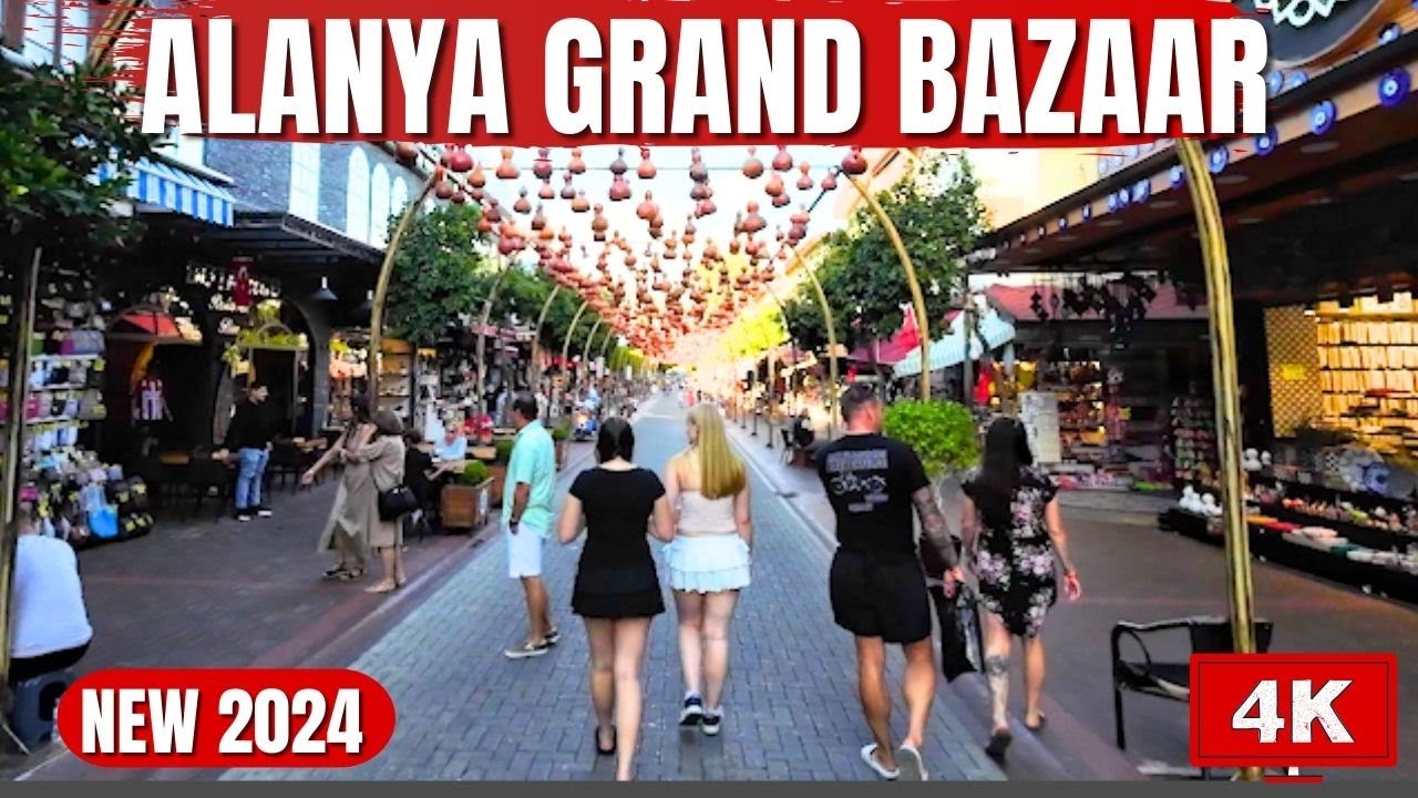 Alanya Grand Bazaar Tour ! Alanya Fake Market ! Alanya City Center ...