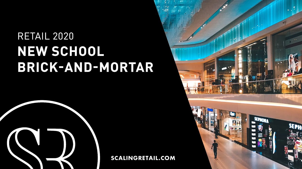 Retail 2020: New School Brick-and-Mortar - YouTube