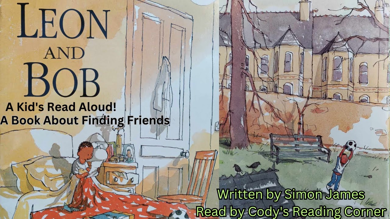 📚🦔 A Male Voice Read Aloud Leon and Bob By Simon James 🐿️📖 A Book About Finding Friends!👥 ️ ...