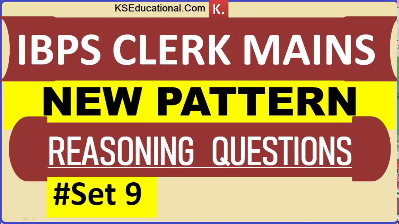 New Pattern Reasoning Questions For IBPS Clerk Mains SET 9 High new-pattern-reasoning-questions-for-ibps-clerk-mains-set-9-high
