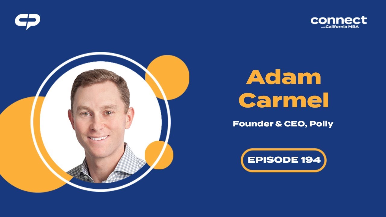Connect with Adam Carmel, Founder & CEO, Polly | Episode 194 - YouTube
