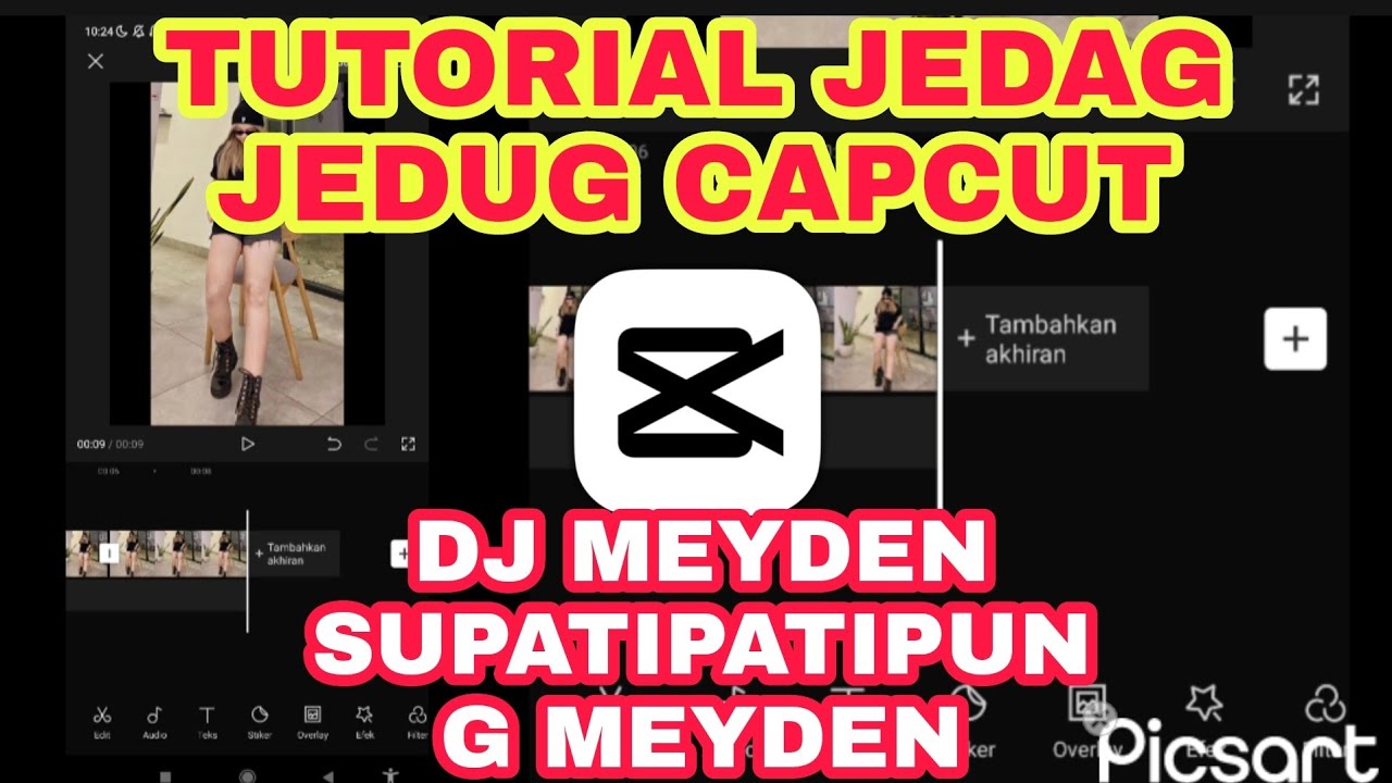 TUTORIAL JEDAG JEDUG CAPCUT DJ MEYDEN SUPATIPATIPUNG MEYDEN - YouTube