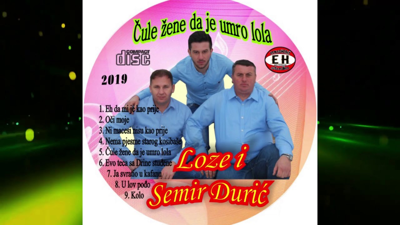 Loze i Semir Durić KOLO 2019 - YouTube