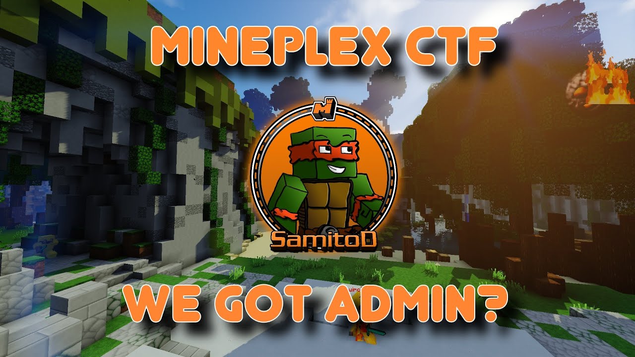 Mineplex CTF: Well guys I got Admin - YouTube