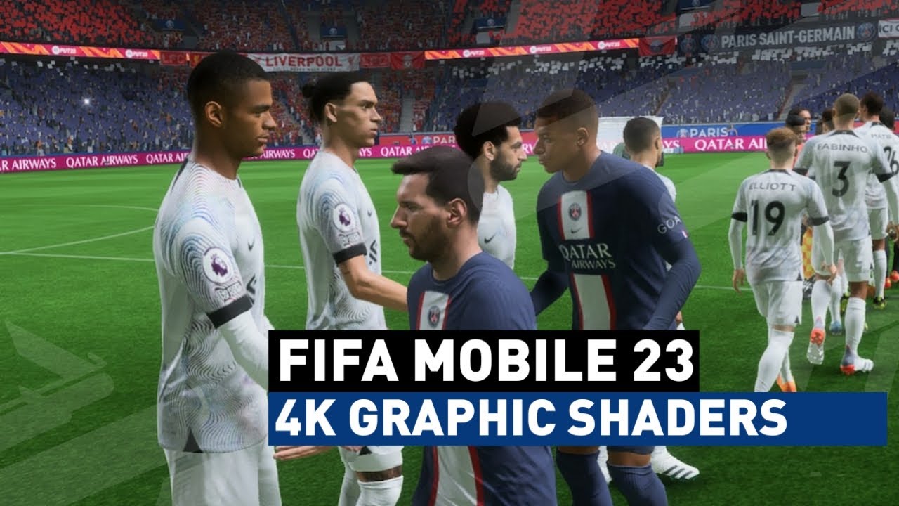 4K ULTRA HD GRAPHIC SHADERS | FIFA MOBILE 23 | FIFA MOBILE INDONESIA ...