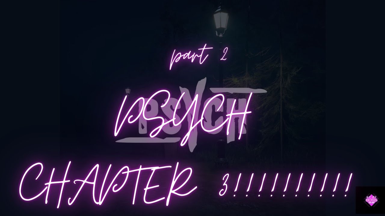 Psych CHAPTER 3!!!!!!!!!!!!!!!!![Horror Game] Gameplay Part 2 - YouTube