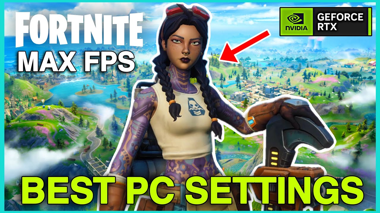 Best Fortnite PC Settings For MAX FPS & Zero Lag (2025 Guide) - YouTube