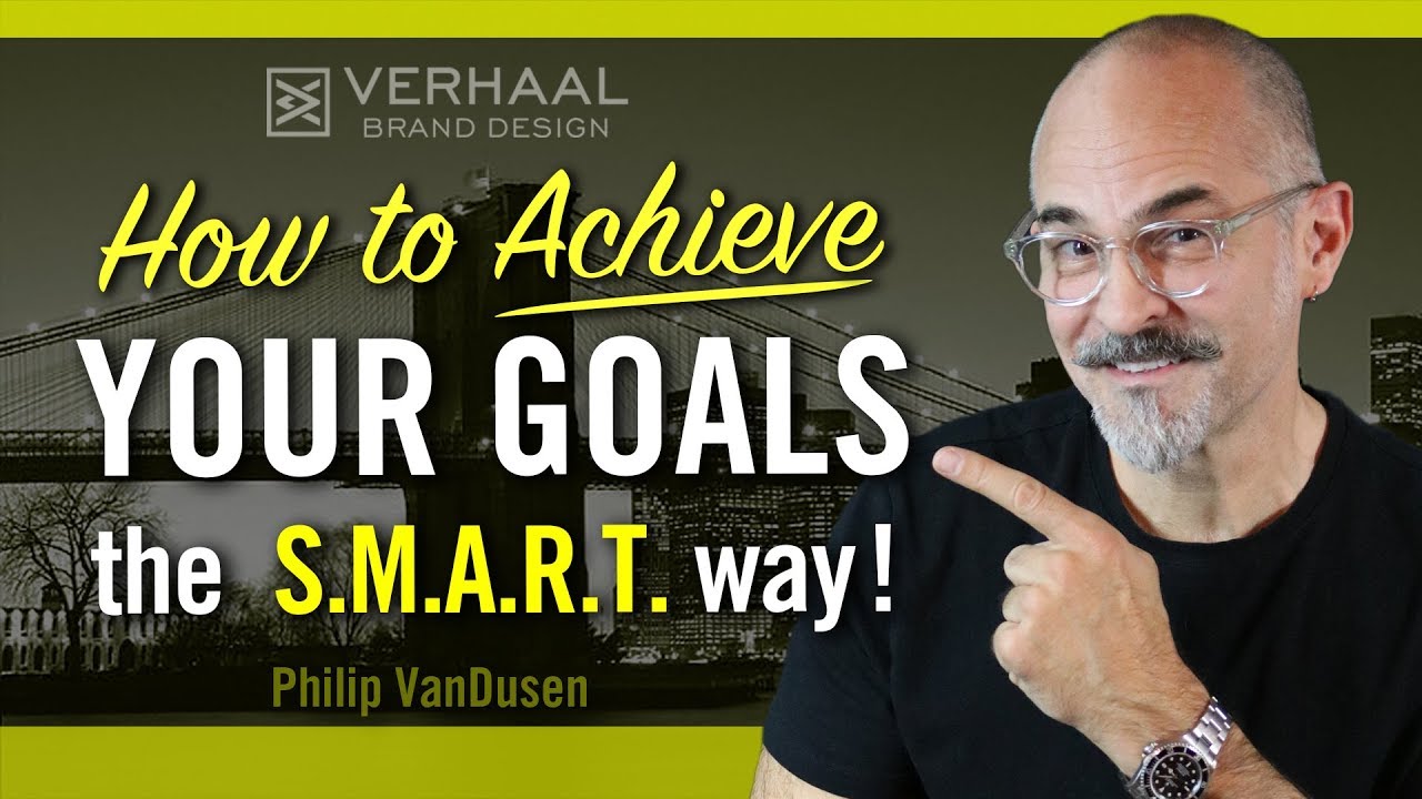 How To Achieve Your Goals The SMART Way, Writing SMART Goals - YouTube