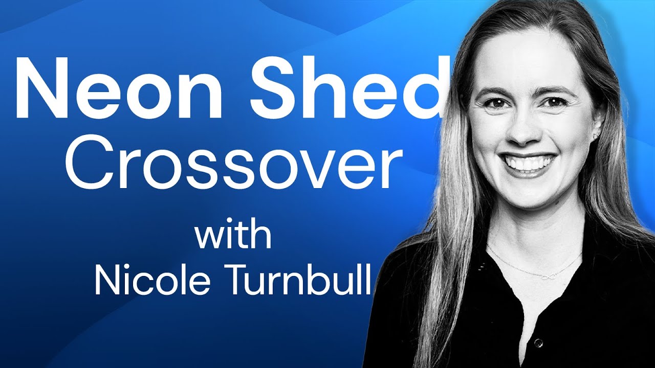 Neon Shed Crossover Episode – with Nicole Turnbull - YouTube