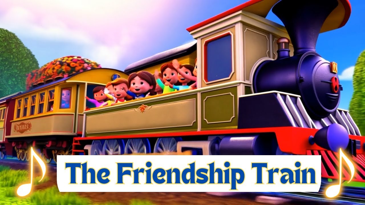 The Friendship Train I Sing Along Kids Songs Fun for Children, Toddlers ...