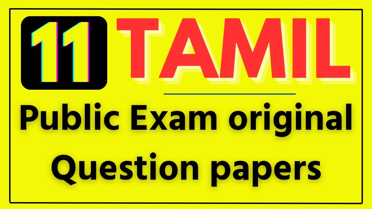 11th Tamil Public Exam Question Paper | 11th Tamil Public Exam Original ...
