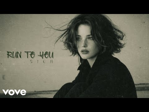 Sion - Run To You (Official Song)