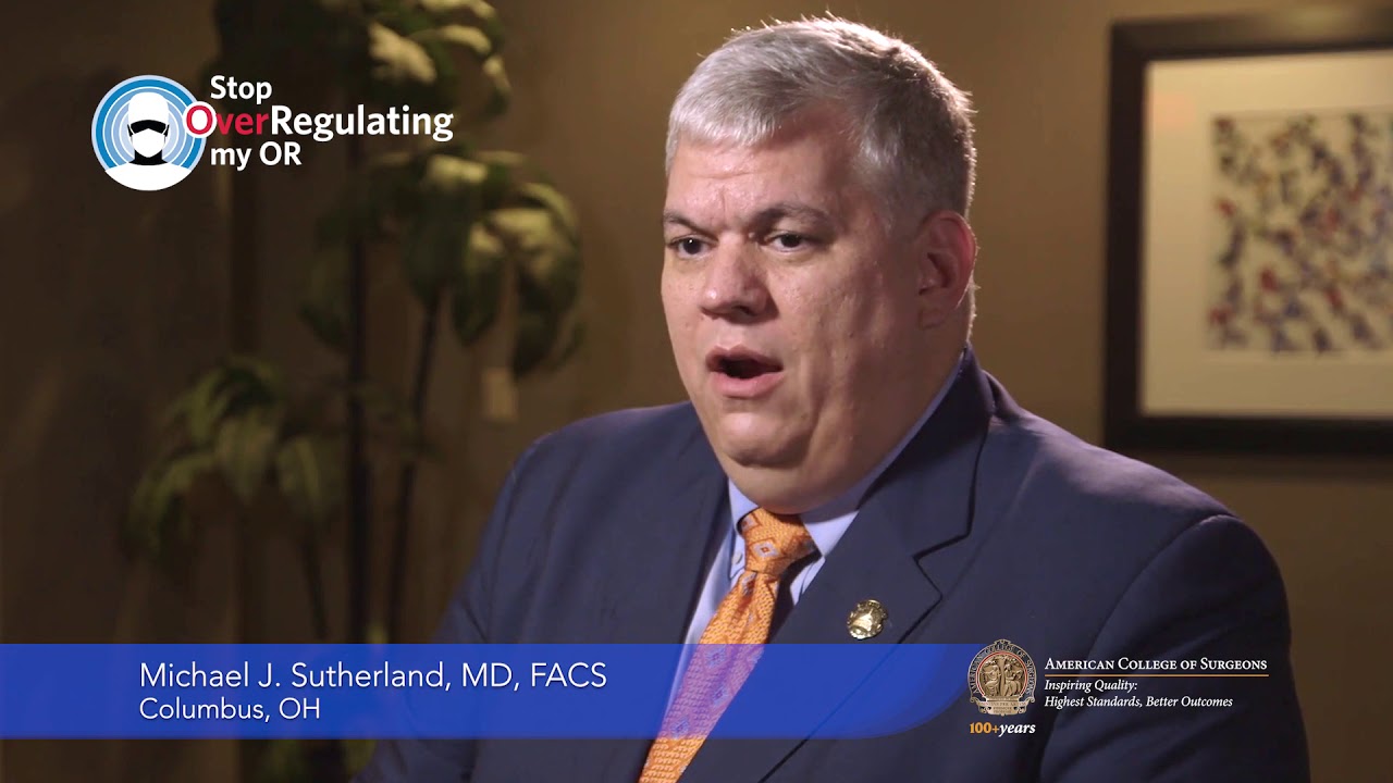Michael Sutherland, MD, FACS - Regulatory Obstacles to Patient Access ...