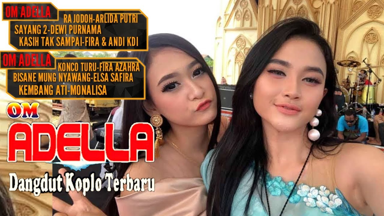 OM ADELLA FULL ALBUM DANGDUT KOPLO - YouTube